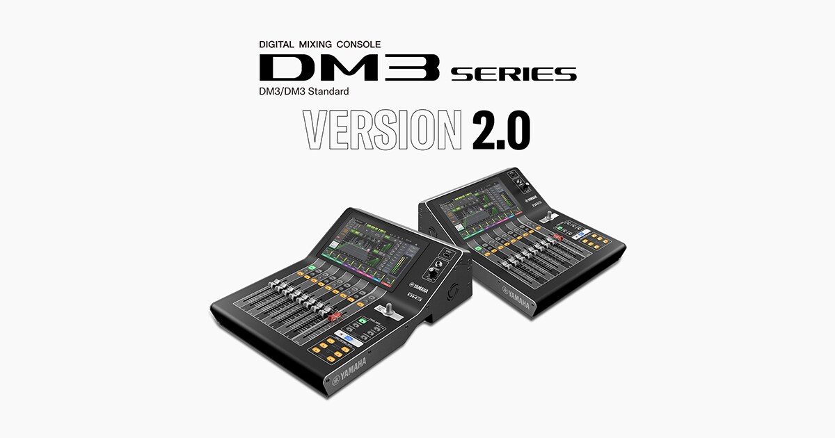 DM3 Series Mixers Can Do More With New V2 Firmware - Yamaha - España